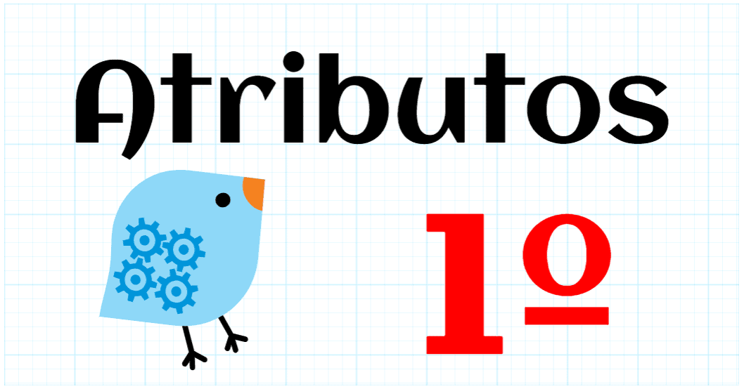 💙 ATRIBUTOS 💙 Primero Educación Primaria (6 años)