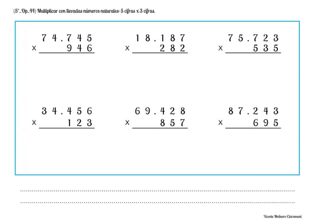 💙 MULTIPLICACIÓN POR 3 CIFRAS 💙 Quinto de Educación Primaria