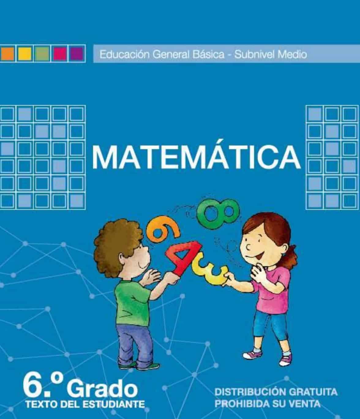 Texto Del Estudiante Matemática 6º EGB Ecuador 2023, 50% OFF