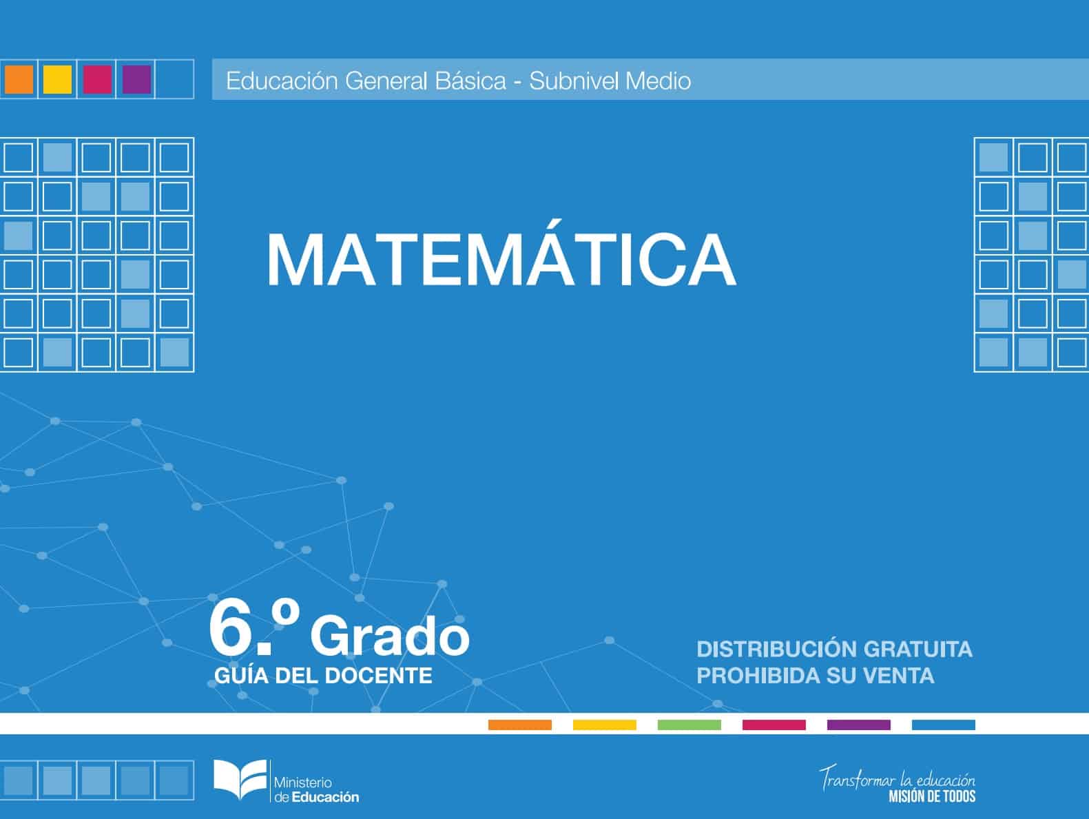 📚 Guía del Docente Matemática 6º EGB 📚 Ecuador 2026