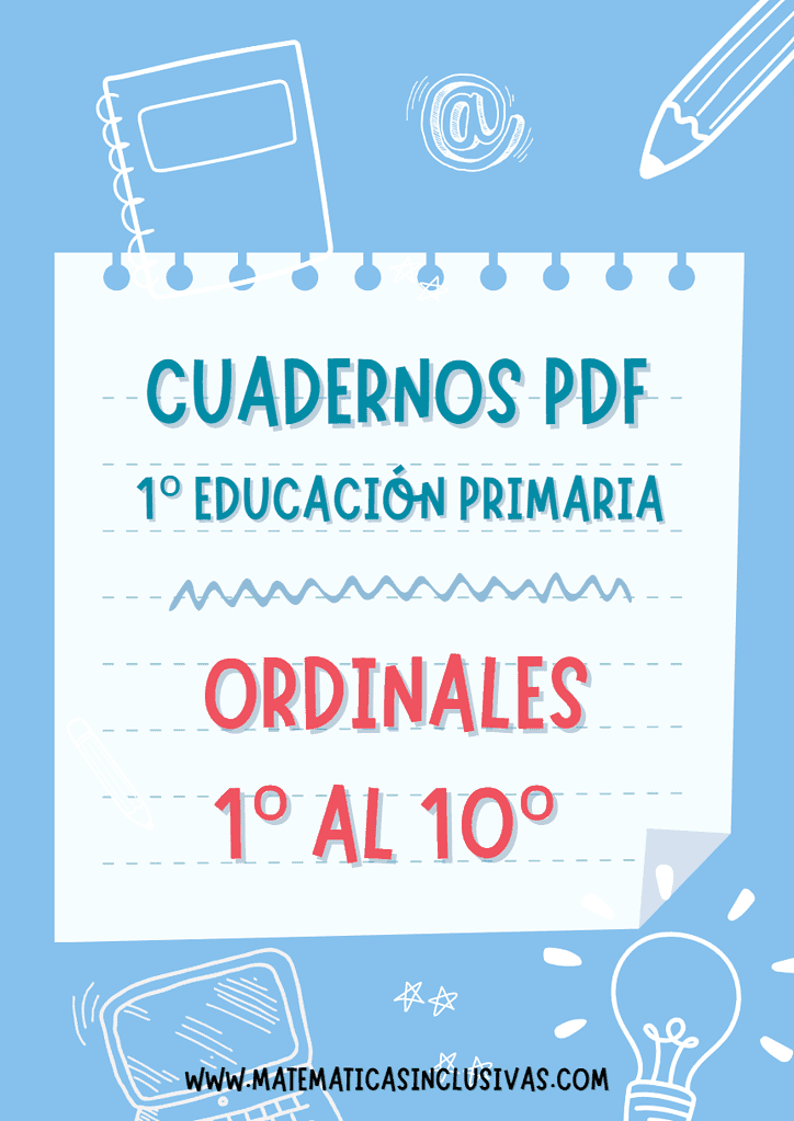 📝 Ordinales del 1º al 10º 📝 1º Educación Primaria Cuadernos