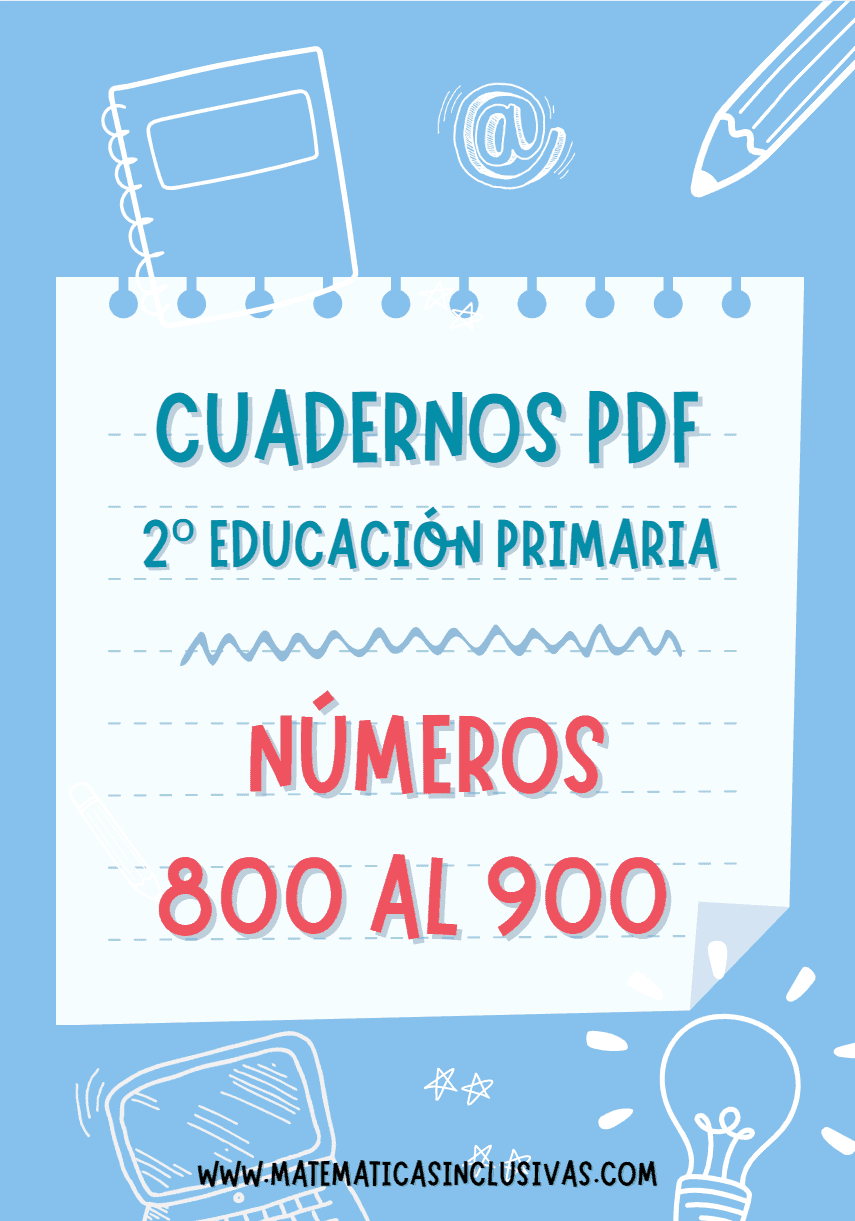📝 Números del 800 al 900 📝 2º Educación Primaria Cuadernos