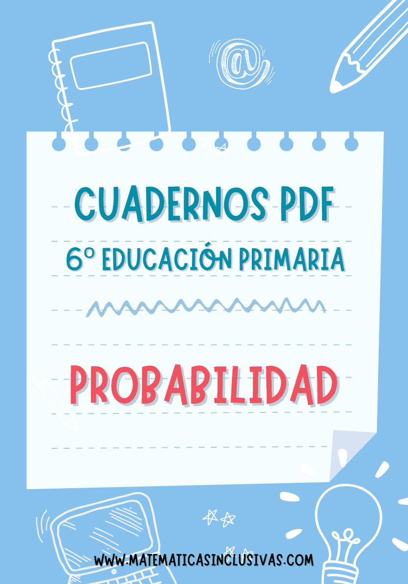 📝 Probabilidad 📝 6º Educación Primaria Cuadernos PDF