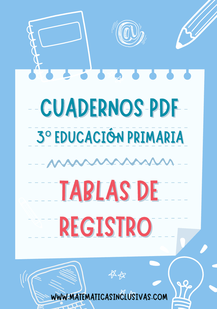 📝 Tablas de Registro 📝 3º Educación Primaria Cuadernos