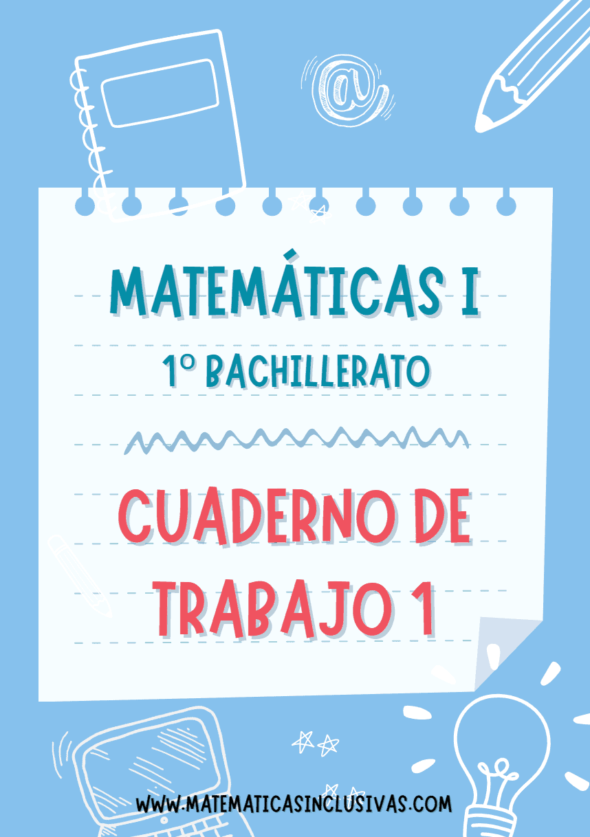 📝 1º Bachillerato 📝 Matemáticas I - Cuaderno 1 PDF