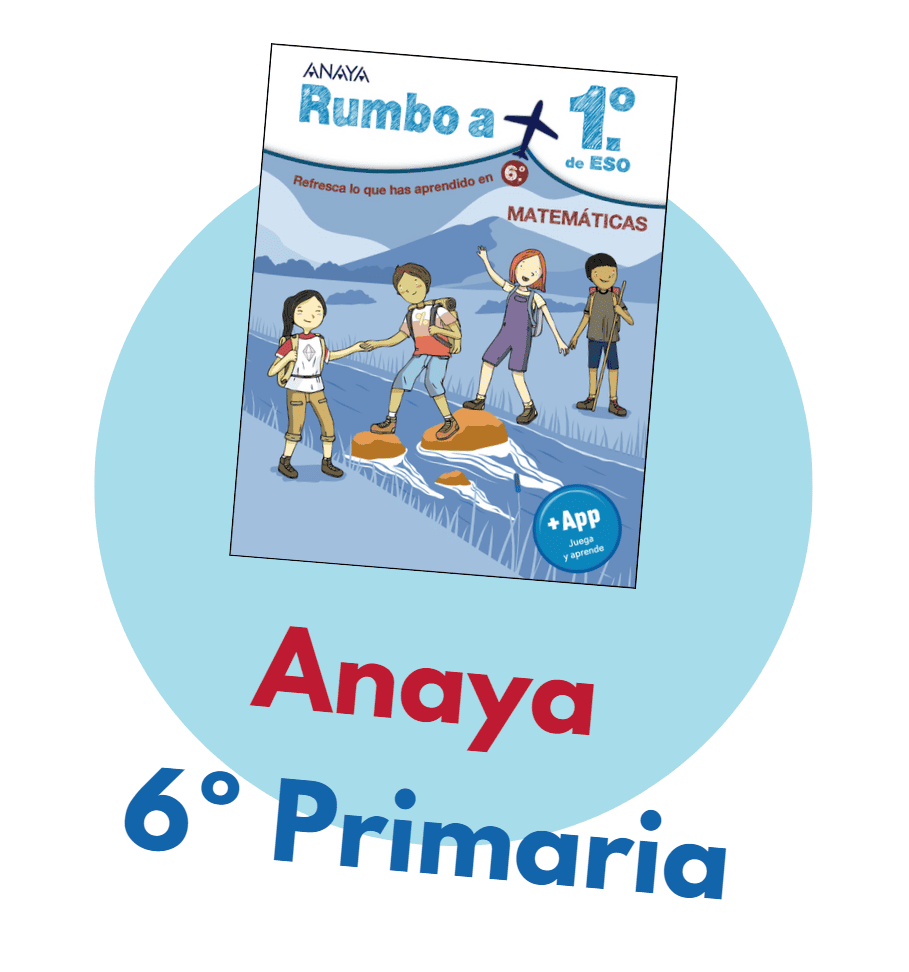 📖 6º Primaria 📖 Matemáticas "Rumbo a 1º ESO" Anaya 2024